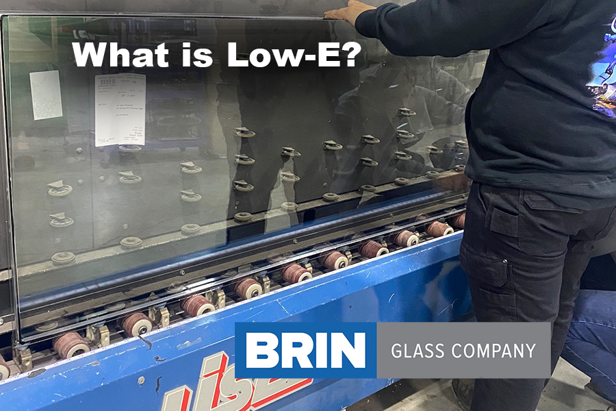 What is Low-E? - Brin Glass Company